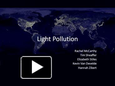 Light Pollution presentation | free to view