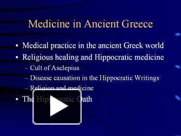 Medicine in Ancient Greece Medical practice in the ancient presentation ...