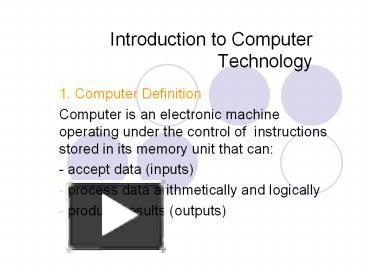 Introduction to Computer Technology presentation | free to download