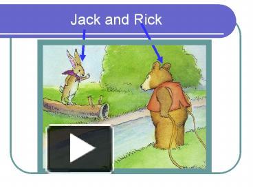 PPT – Jack and Rick PowerPoint presentation | free to download - id ...