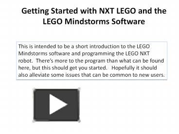 PPT – Getting Started with NXT LEGO and the LEGO Mindstorms PowerPoint ...