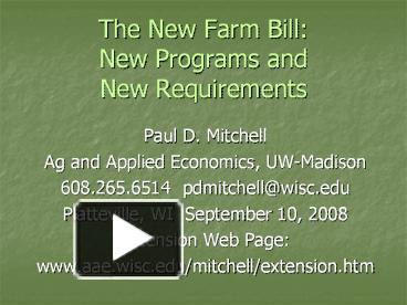 PPT – The New Farm Bill: New Programs and New Requirements PowerPoint ...