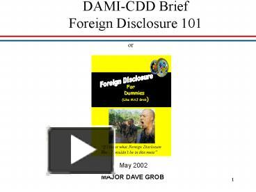 DAMICDD Brief Foreign Disclosure 101 presentation | free to view