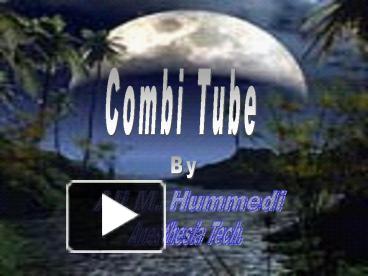 Combi tube presentation | free to download