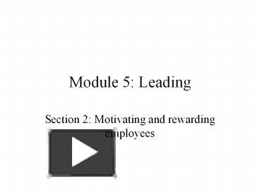 PPT – Module 5: Leading PowerPoint presentation | free to download - id ...