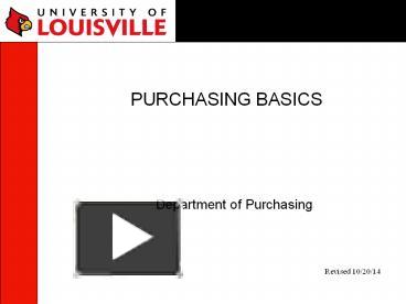 PPT – PURCHASING BASICS Department of Purchasing Revised 7/15/13 ...