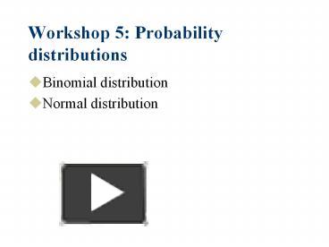 PPT – Binomial distribution Normal distribution Some types of ...