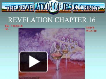 REVELATION CHAPTER 16 presentation | free to download