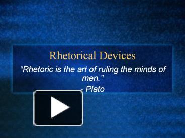 Rhetorical Devices presentation | free to view