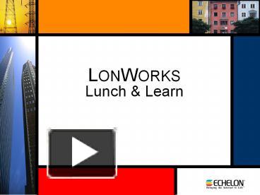 LONWORKS presentation | free to download