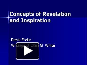 PPT – Concepts of Revelation and Inspiration PowerPoint presentation ...