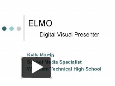 ELMO Digital Visual Presenter presentation | free to download