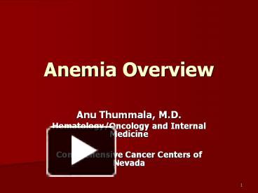Anemia Overview presentation | free to view
