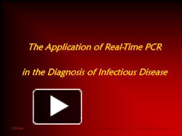 The Application of Real-Time PCR presentation | free to download