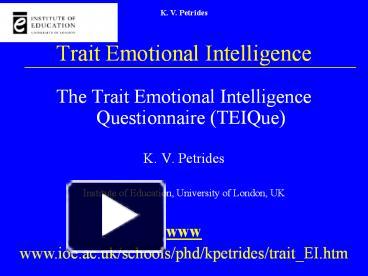 Trait Emotional Intelligence presentation | free to view