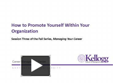 How to Promote Yourself Within Your Organization presentation | free to ...