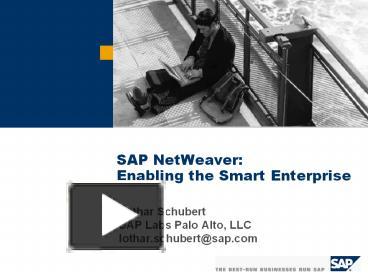 PPT – SAP NetWeaver: Enabling the Smart Enterprise PowerPoint ...