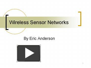PPT – Wireless Sensor Networks PowerPoint presentation | free to view ...