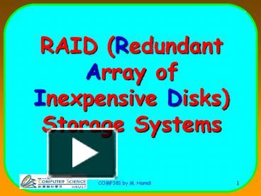PPT – RAID Redundant Array of Inexpensive Disks Storage Systems ...