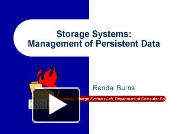 Storage Systems: Management of Persistent Data presentation | free to view