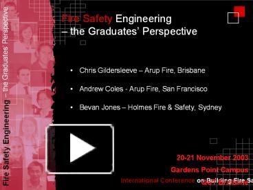 Fire Safety Engineering – the Graduates’ Perspective presentation ...