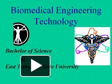 Biomedical Engineering Technology presentation | free to download