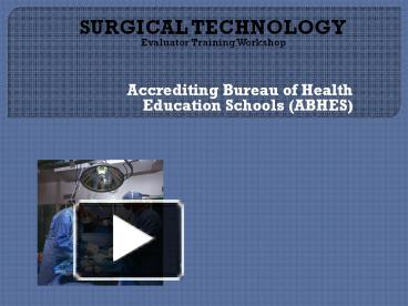 PPT – Accrediting Bureau of Health Education Schools (ABHES) PowerPoint ...