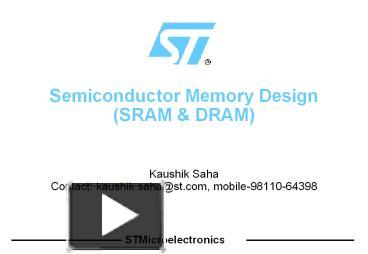 PPT – Semiconductor Memory Design (SRAM & DRAM) PowerPoint presentation ...