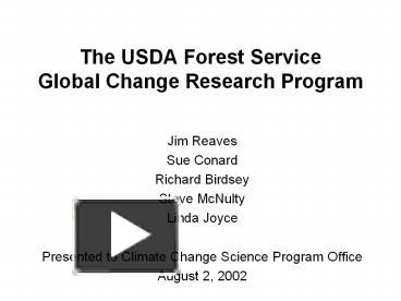 The USDA Forest Service Global Change Research Program presentation ...