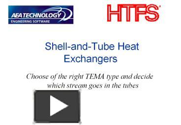 Choose of the right TEMA type and decide which stream goes presentation ...