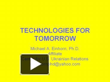 PPT – TECHNOLOGIES FOR TOMORROW PowerPoint presentation | free to ...