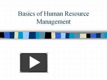 PPT – Basics of Human Resource Management PowerPoint presentation ...