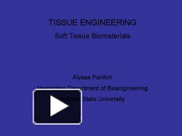 TISSUE ENGINEERING presentation | free to view