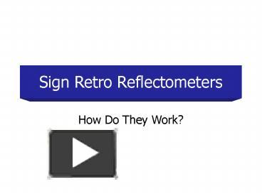 Sign Retro Reflectometers presentation | free to download