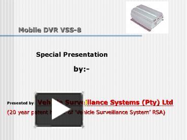 Mobile DVR VSS-8 presentation | free to download