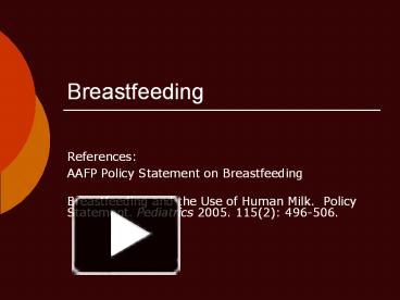Breastfeeding presentation | free to view