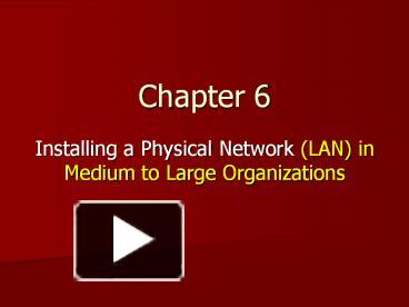 Installing a Physical Network (LAN) in Medium to Large Organizations ...