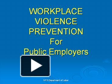 WORKPLACE VIOLENCE PREVENTION For Public Employers presentation | free ...