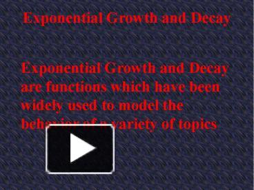 PPT – Exponential Growth and Decay PowerPoint presentation | free to ...