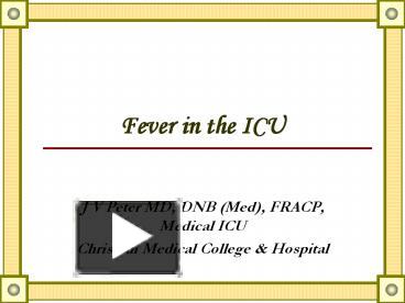 Fever in the ICU presentation | free to view