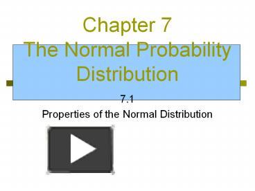 PPT – Chapter 7 The Normal Probability Distribution PowerPoint ...