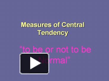 Measures of Central Tendency presentation | free to download