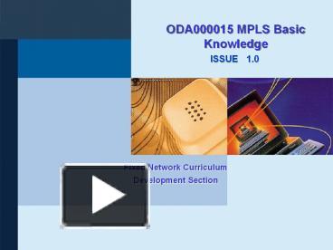 PPT – ODA000015 MPLS Basic Knowledge PowerPoint presentation | free to ...