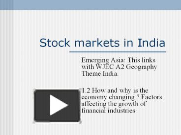 Stock markets in India presentation | free to download