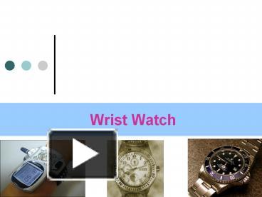 Wrist Watch presentation | free to download