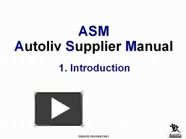 PPT – ASM Autoliv Supplier Manual PowerPoint presentation | free to ...