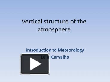 PPT – Vertical structure of the atmosphere Introduction to PowerPoint ...