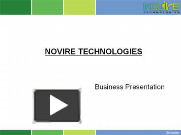 NOVIRE TECHNOLOGIES Business Presentation Novire Company presentation ...
