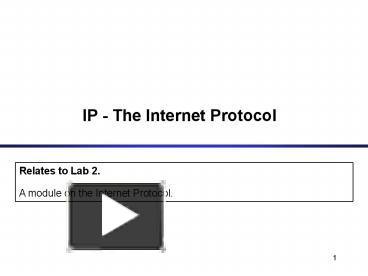 PPT – IP - The Internet Protocol PowerPoint presentation | free to view ...
