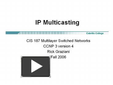 IP Multicasting presentation | free to view